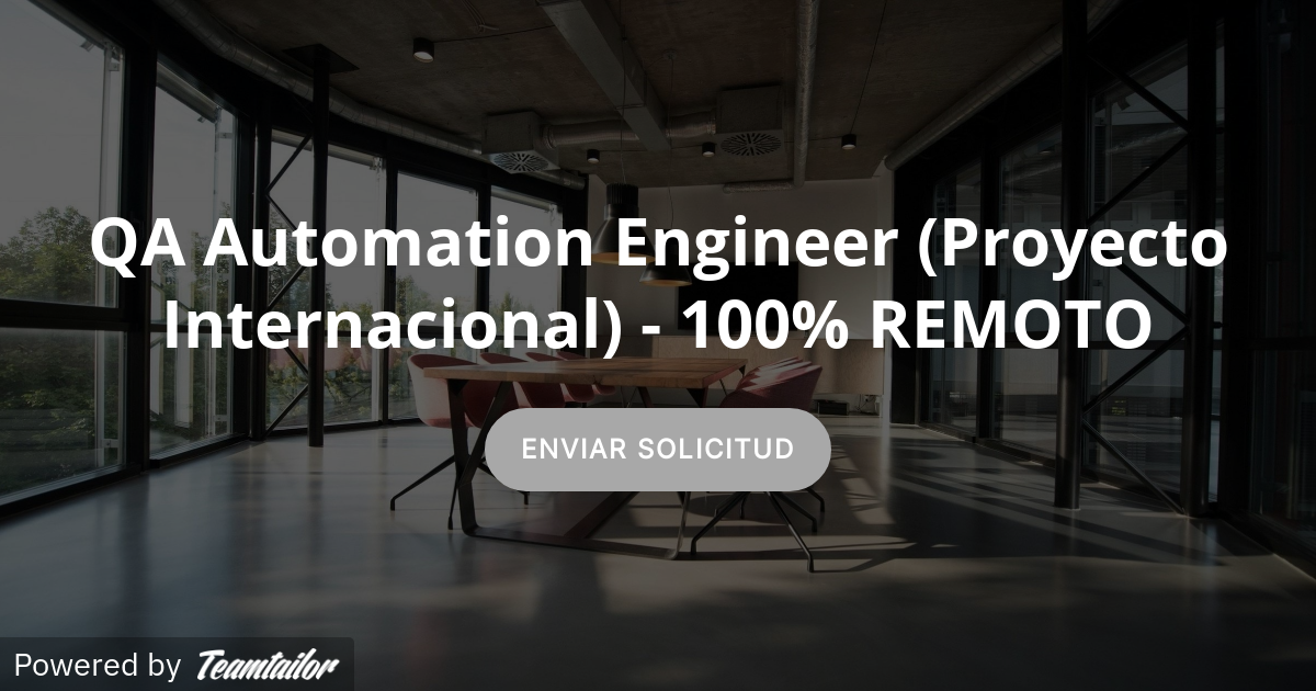 QA Automation Engineer (Proyecto Internacional) - 100% REMOTO - The White Team