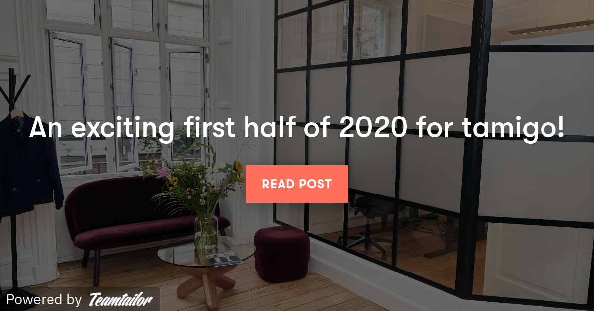 An exciting first half of 2020 for tamigo! - tamigo