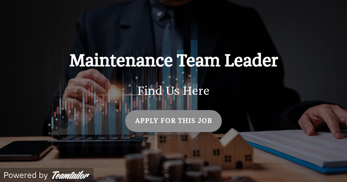 Maintenance Team Leader - Wasael Property Management