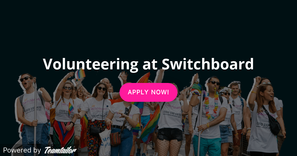 Volunteer with us! - Switchboard LGBTQIA+