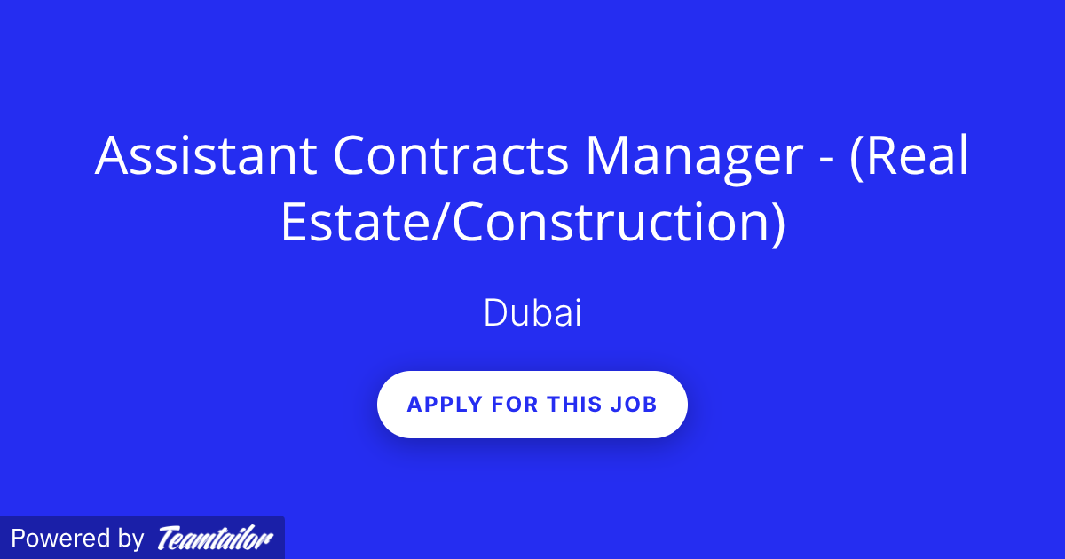 Assistant Contracts Manager - (Real Estate/Construction) - Qureos Inc