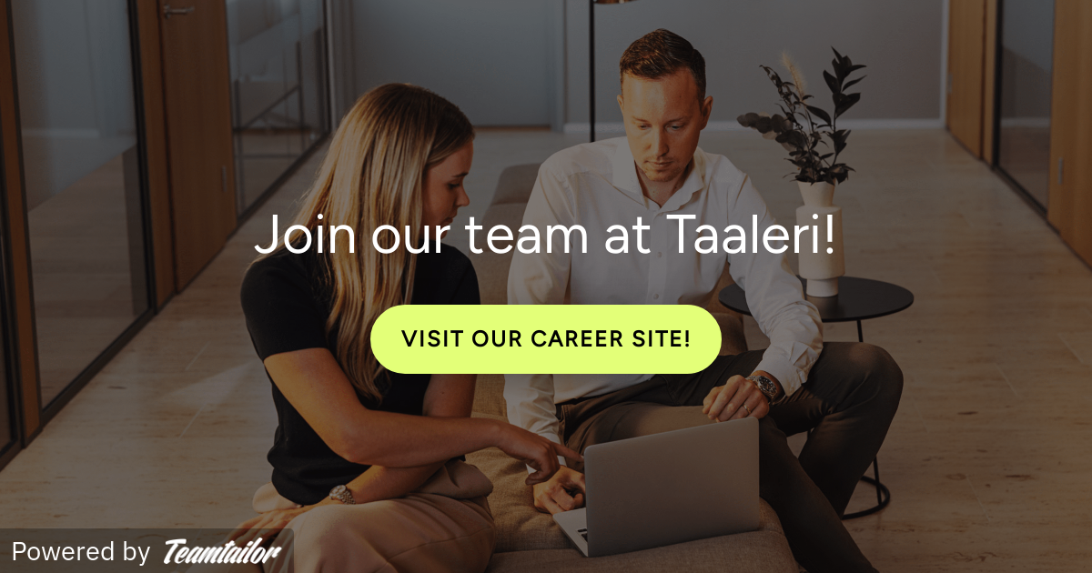 Welcome to our career site! - Taaleri