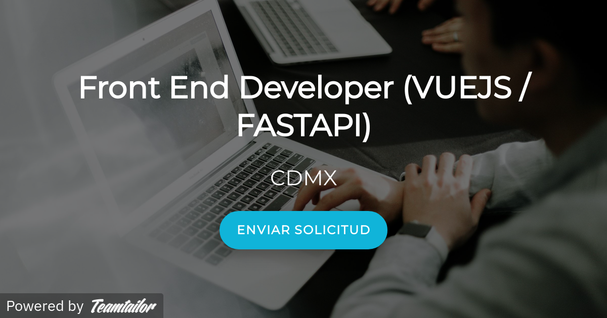 Front End Developer (VUEJS / FASTAPI) - CRH Talento de IT