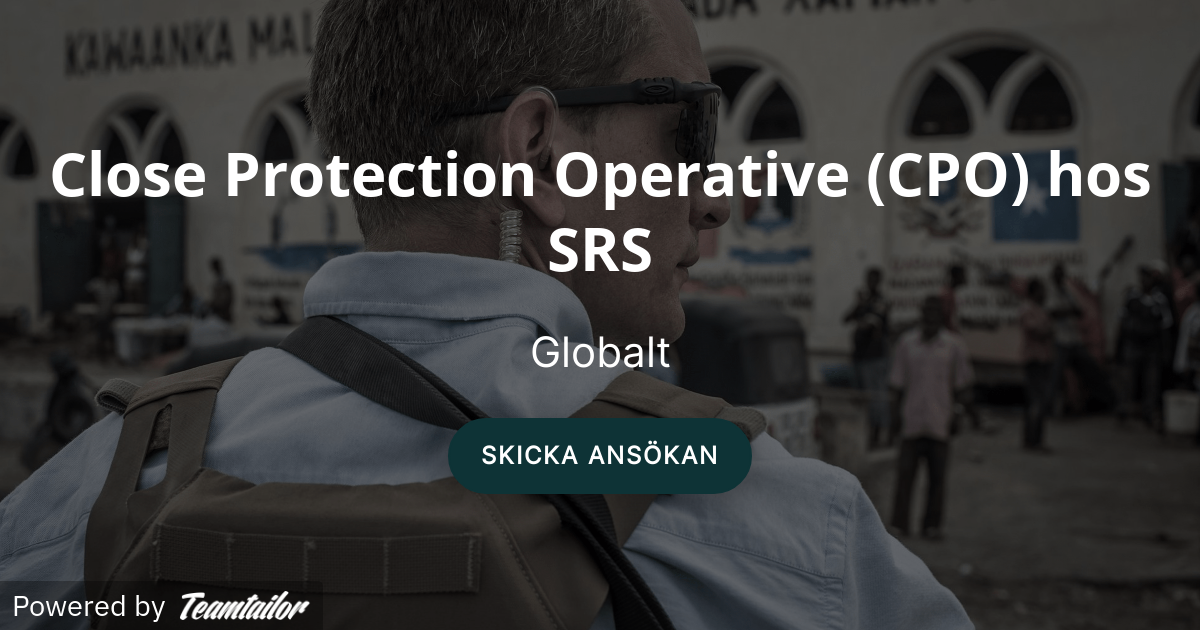 Close Protection Operative (CPO) hos SRS - SRS Group