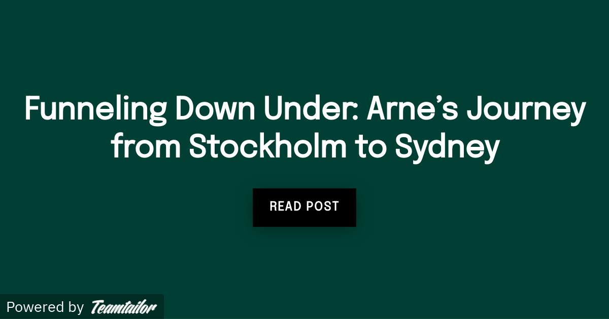 Funneling Down Under: Arne’s Path from Stockholm to Sydney’s Sales ...