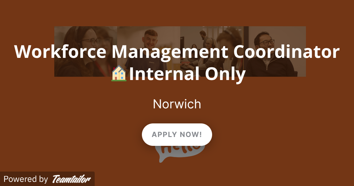 Workforce Management Coordinator 🏠Internal Only - Appello Group