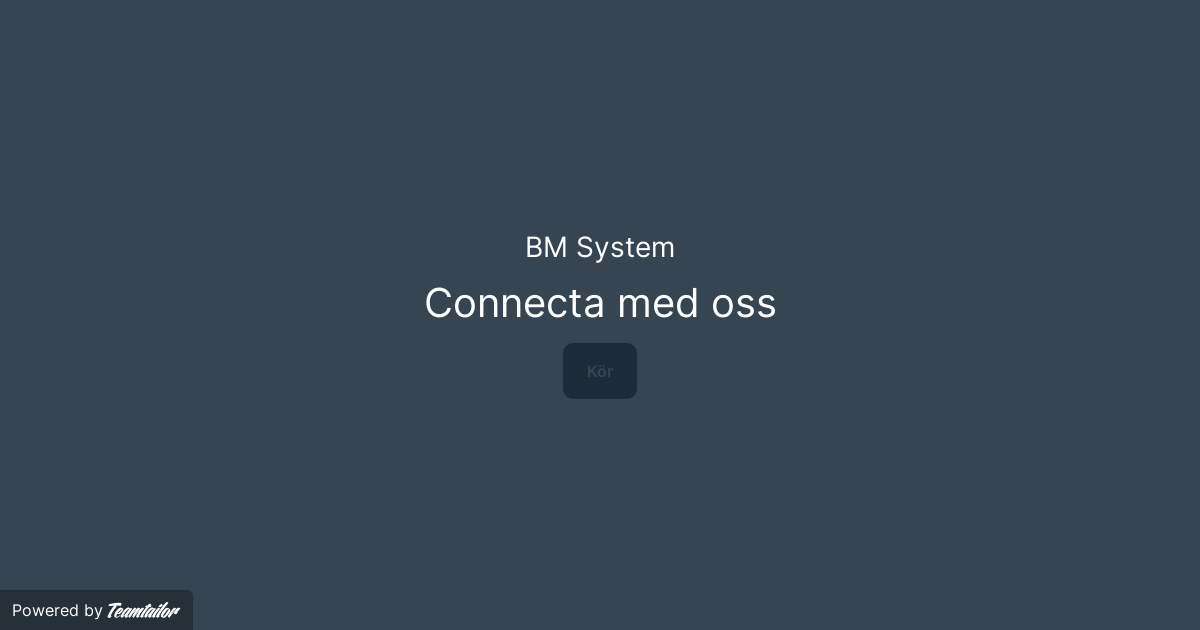 BM System – Connect
