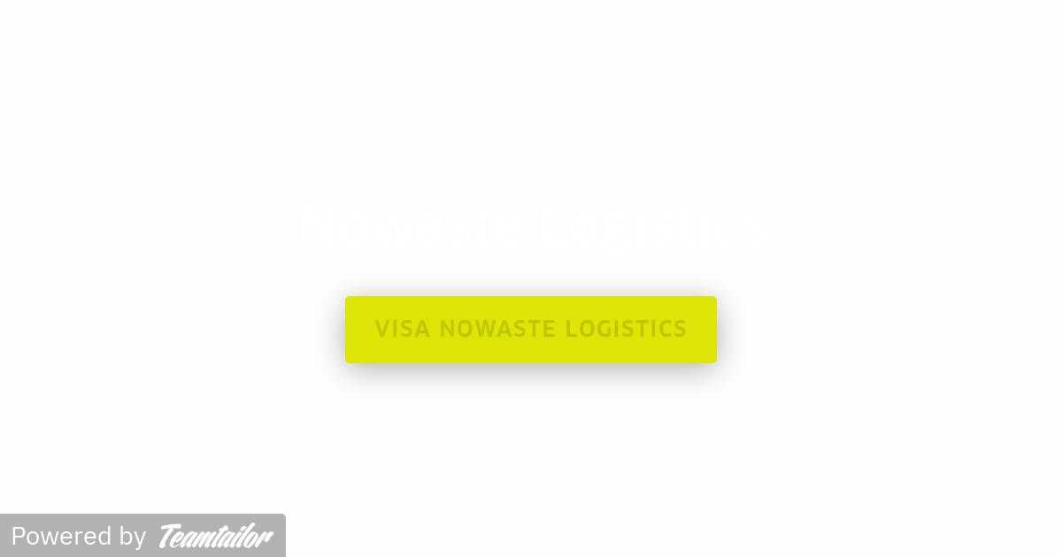 Din karriär börjar här - Nowaste Logistics AB