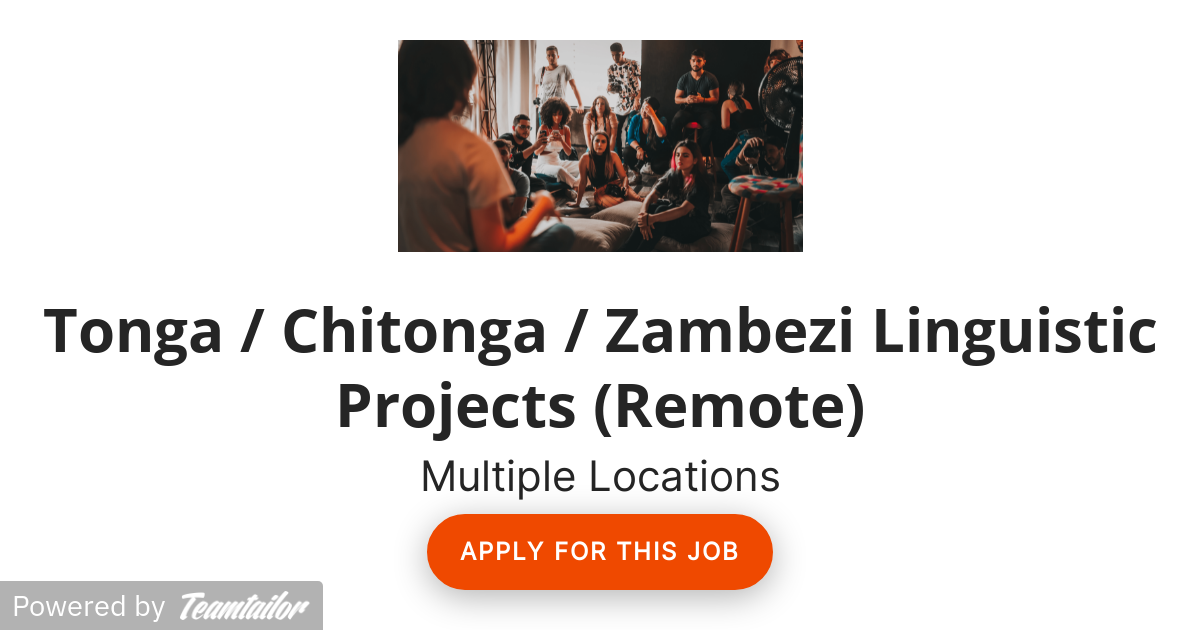 Tonga / Chitonga / Zambezi Linguistic Projects (Remote) - Sigma Group