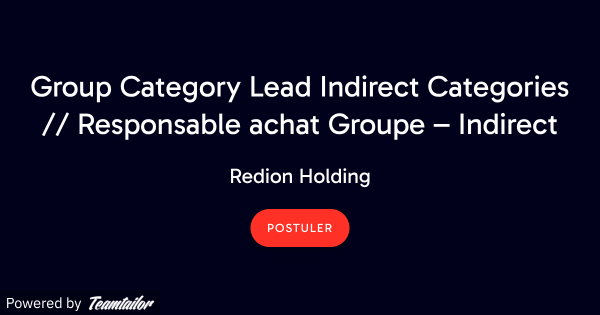 Group Category Lead Indirect Categories // Responsable achat Groupe ...