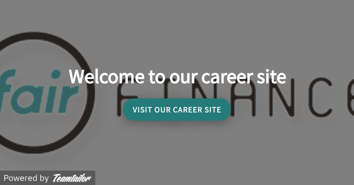 A career with purpose starts here... - Fair Finance