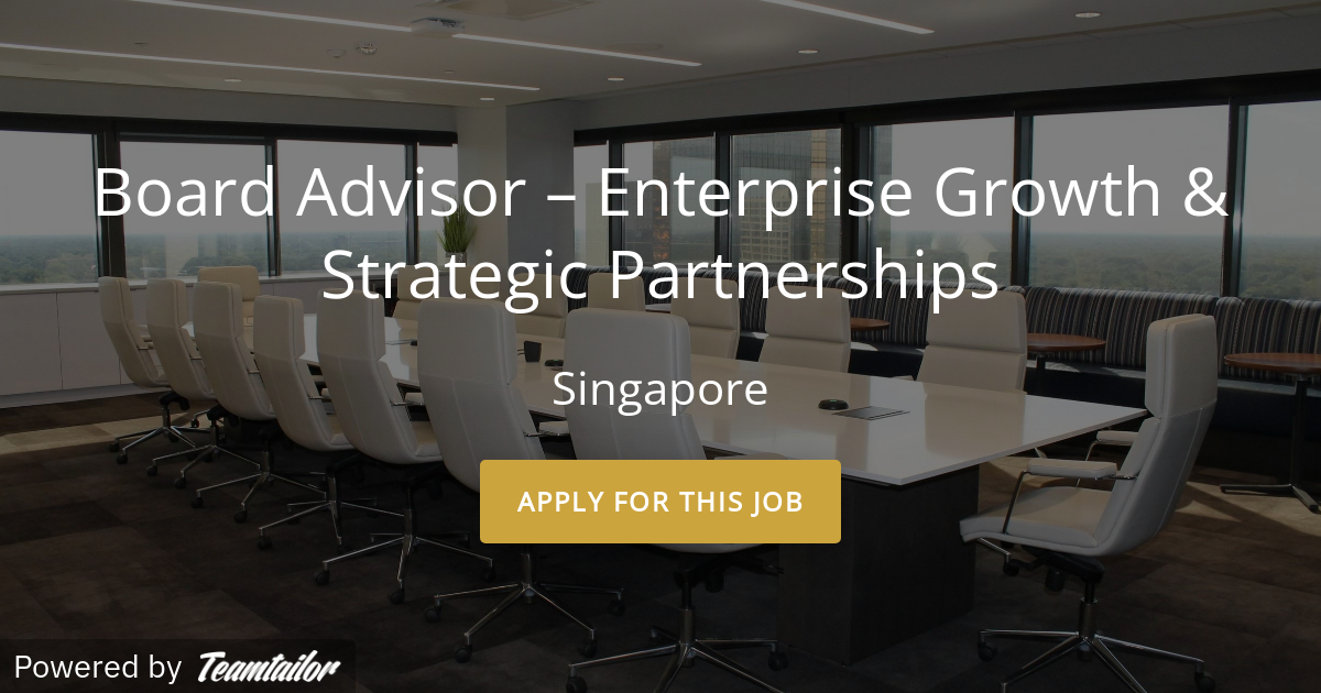Board Advisor – Enterprise Growth & Strategic Partnerships - Board Match-Up