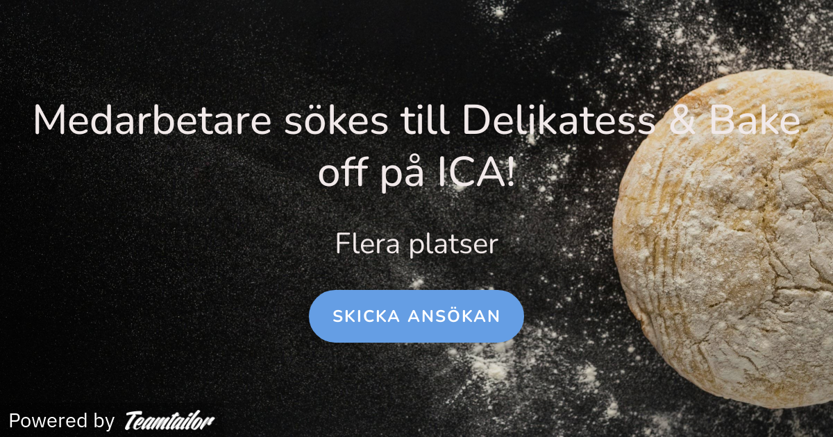 Medarbetare sökes till Delikatess & Bake off på ICA! - Rosénssons ...