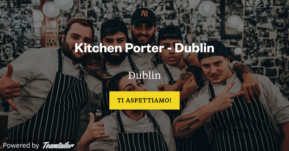 Kitchen Porter - Dublin - Big Mamma