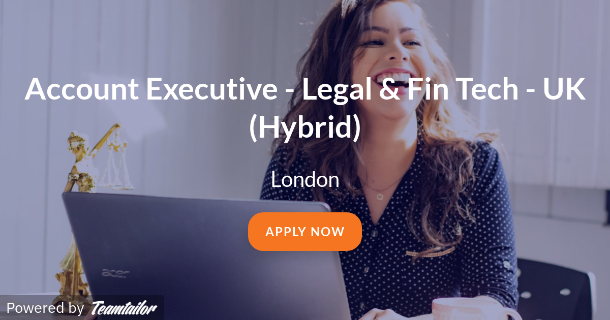 Account Executive - Legal & Fin Tech - UK (Hybrid) - Novum Global