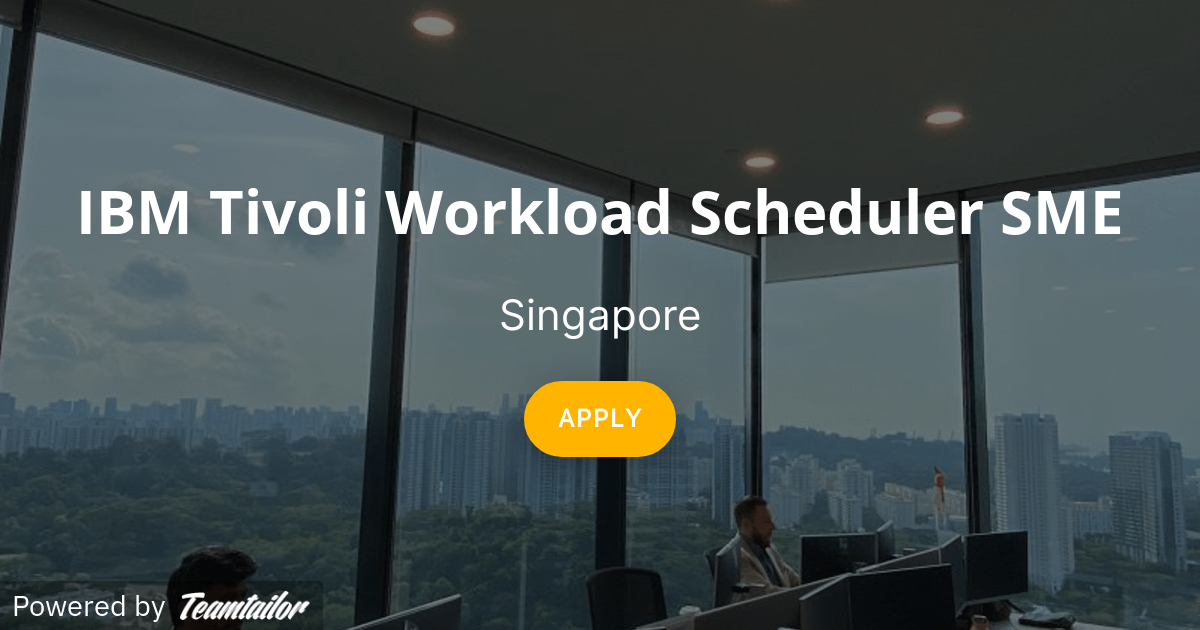 IBM Tivoli Workload Scheduler SME - Azqore SA