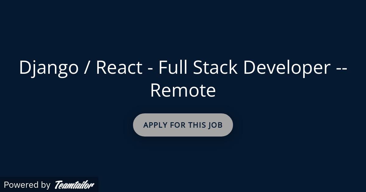 Django / React - Full Stack Developer -- Remote - Spotter