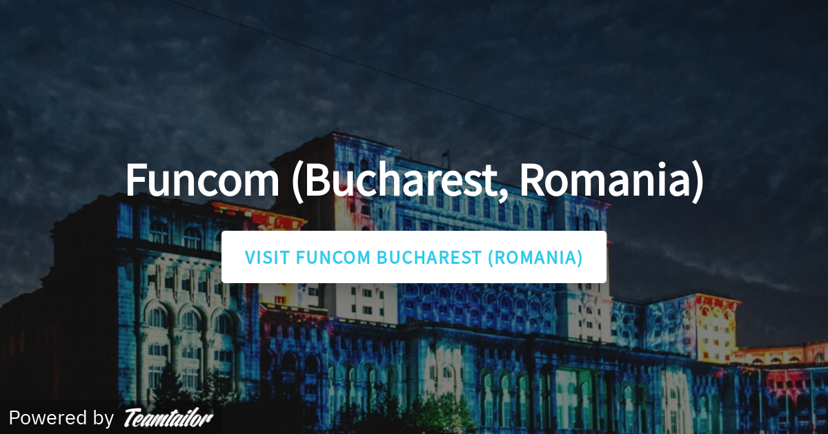 Funcom (Bucharest, Romania) - Funcom