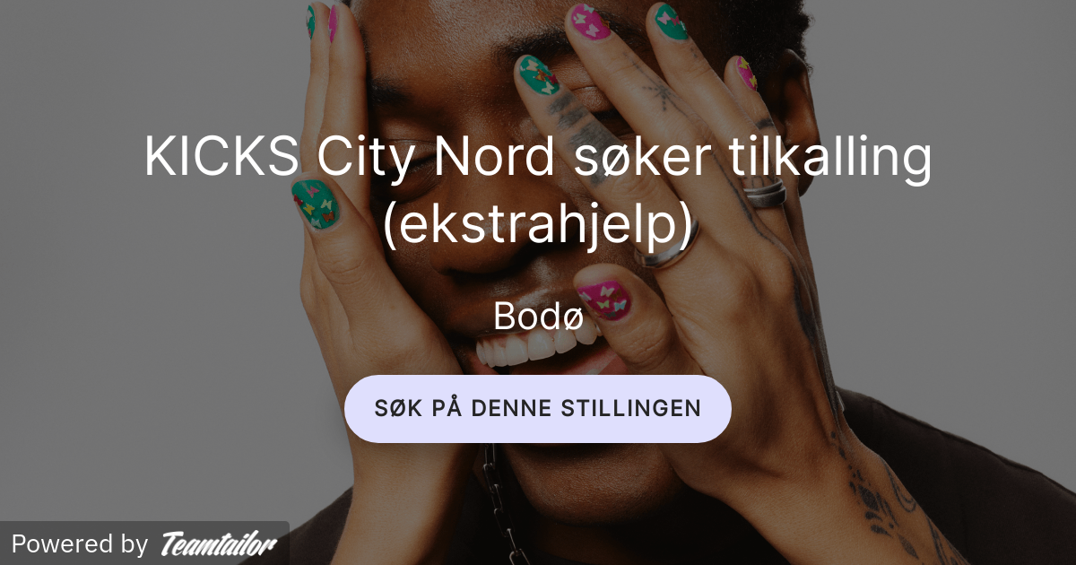 KICKS City Nord søker tilkalling (ekstrahjelp) - KICKS Norge