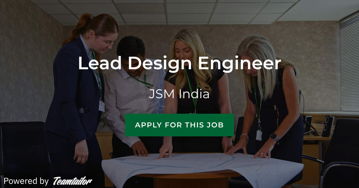 Lead Design Engineer - JSM Group