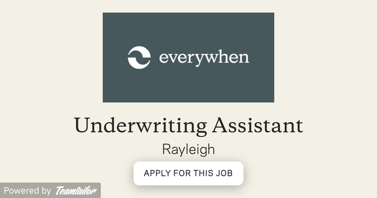 Underwriting Assistant - Everywhen
