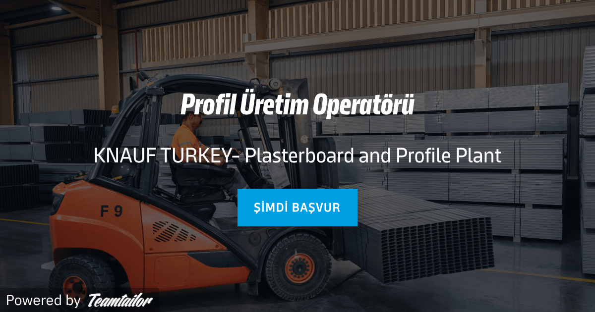 Profil Üretim Operatörü - Knauf MEASA