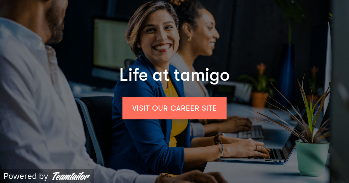 Life at tamigo - tamigo