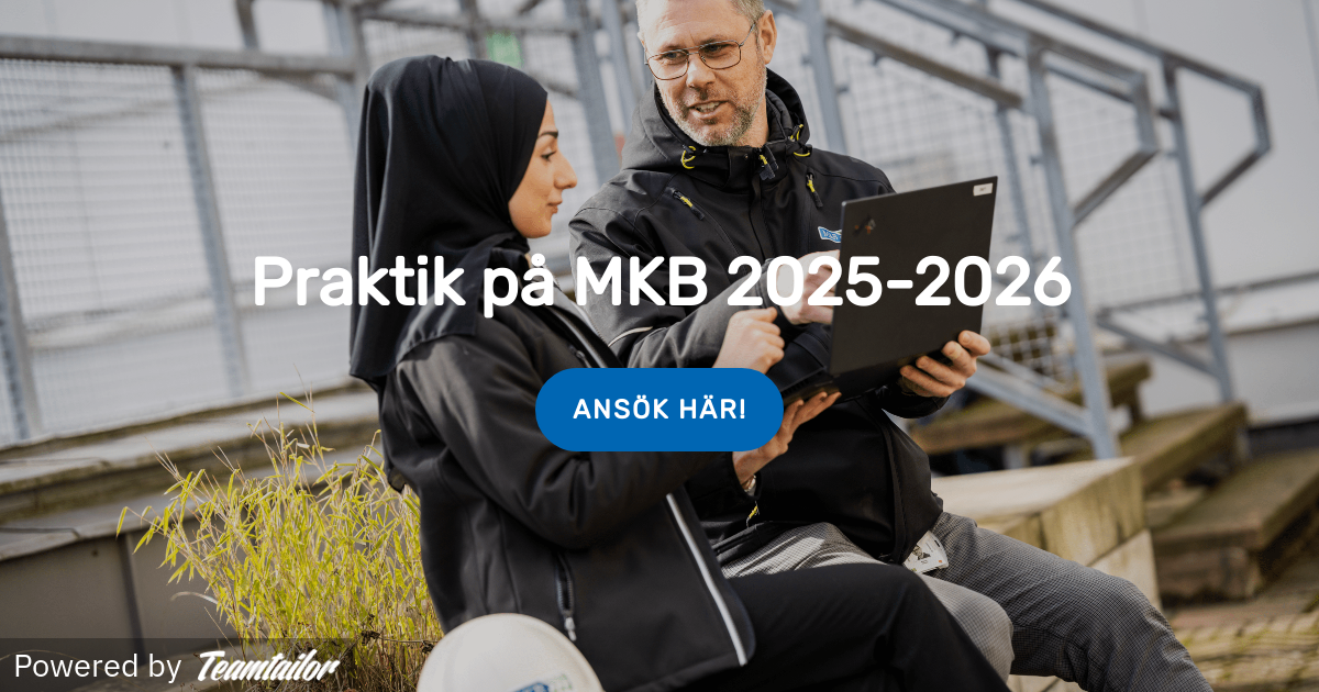 Praktik på MKB 2025-2026 - MKB Fastighets AB