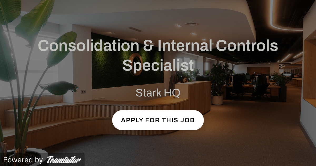 Consolidation & Internal Controls Specialist - Stark Future