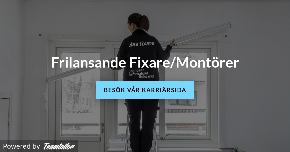 Frilansande Fixare/Montörer - Clas Fixare AB