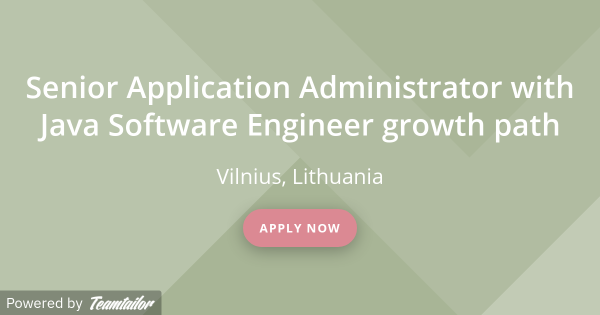 Senior Application Administrator with Java Software Engineer growth path - Luminor Group