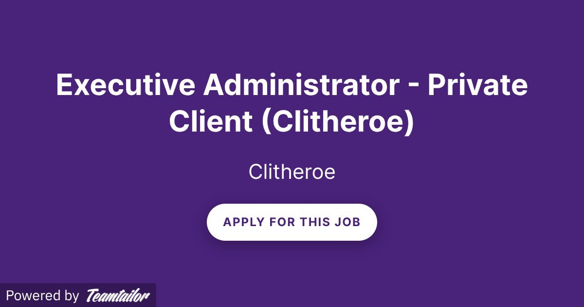 Executive Administrator - Private Client (Clitheroe) - Harrison Drury
