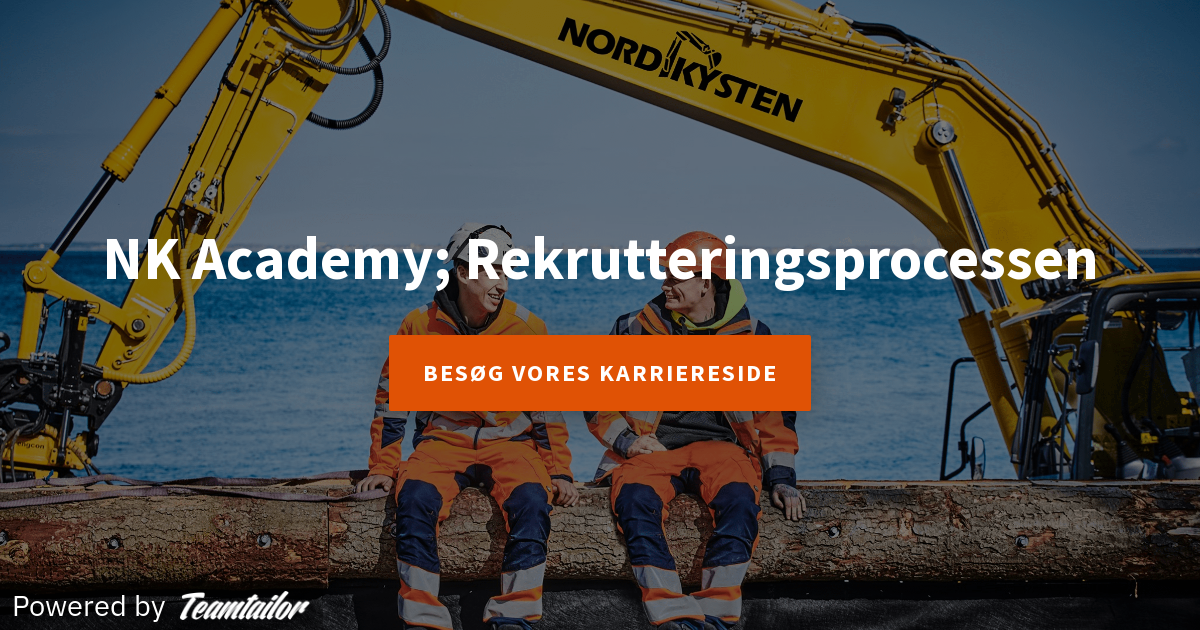 NK Academy; Rekrutteringsprocessen - Nordkysten