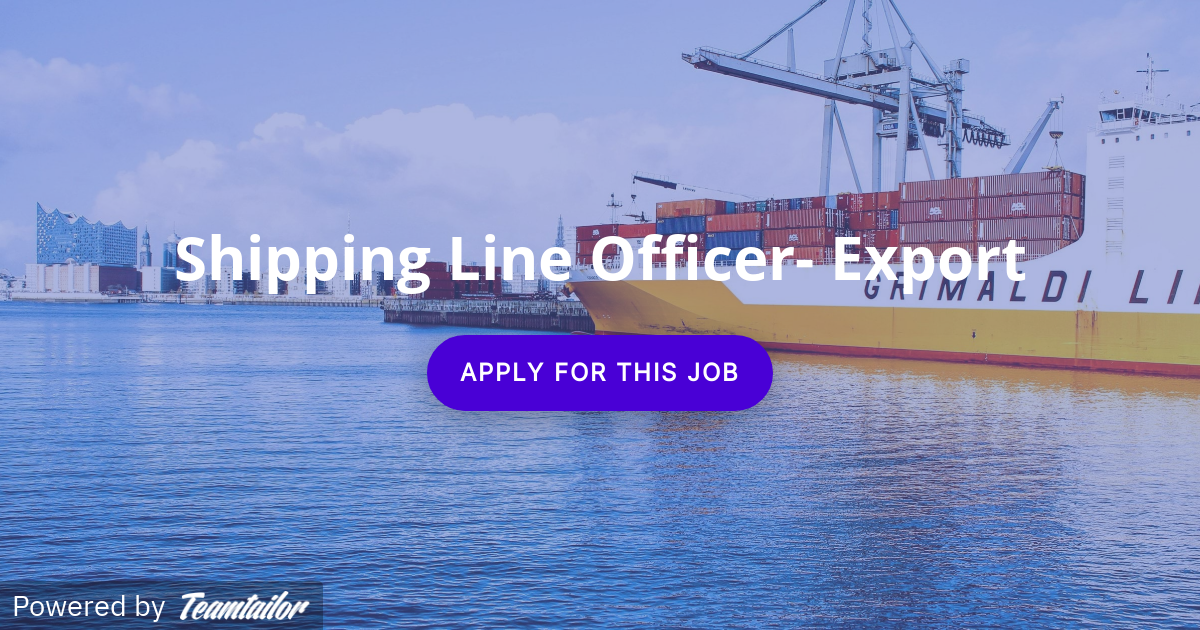 Shipping Line Officer- Export - ITM Tanzania Limited