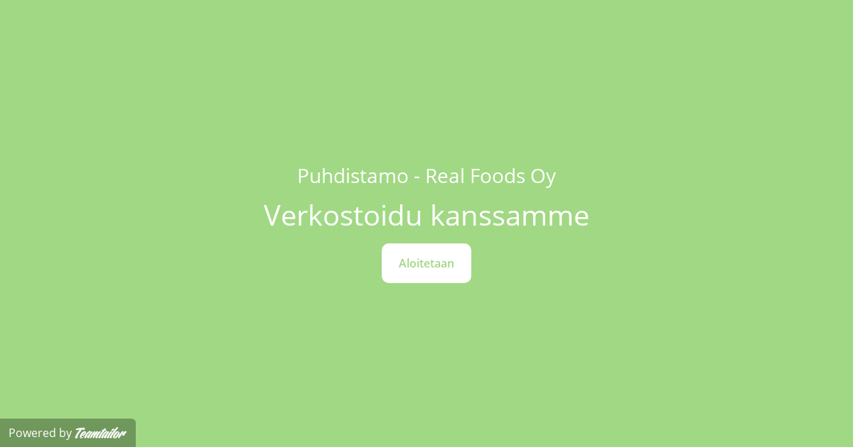 Puhdistamo - Real Foods Oy – Connect