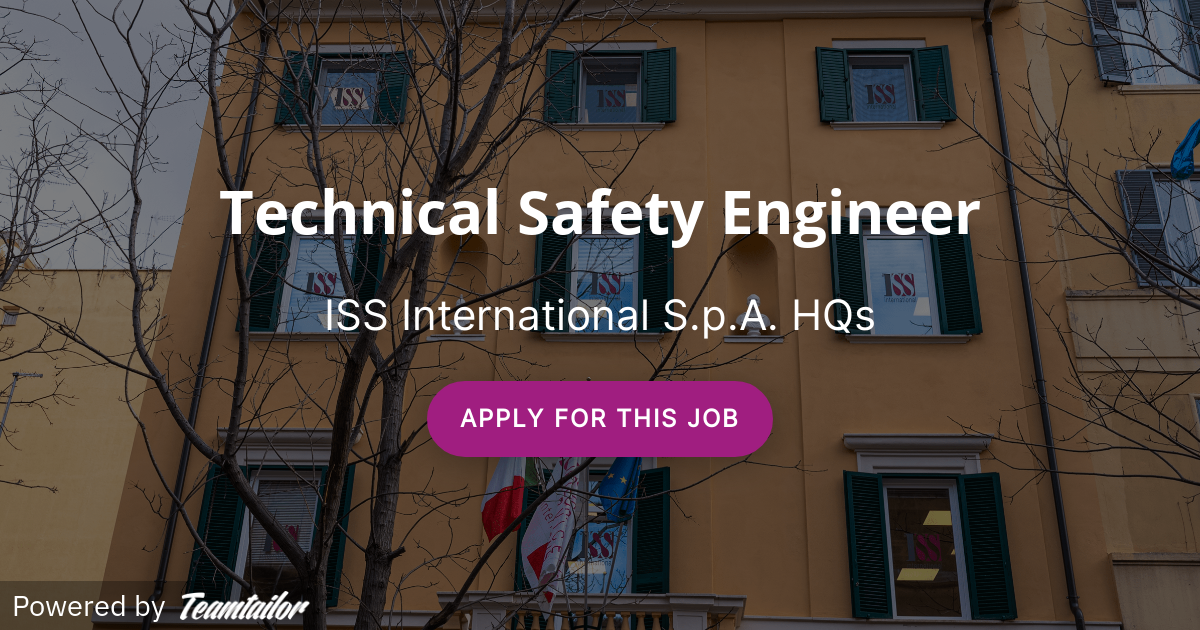 Technical Safety Engineer - ISS International SpA
