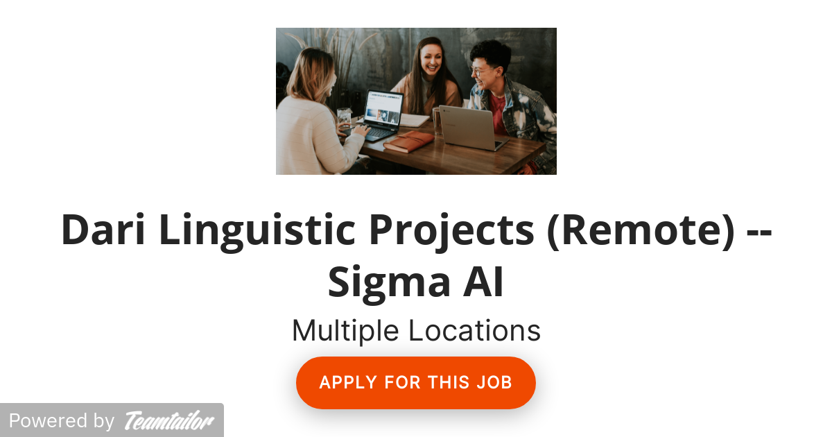 Dari Linguistic Projects (Remote) -- Sigma AI - Sigma Group