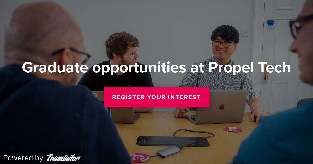 Graduate opportunities at Propel Tech - Propel Tech