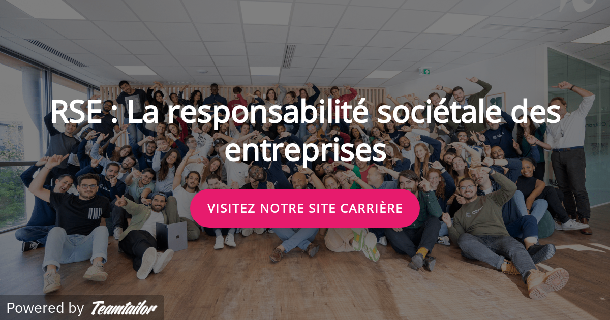 RSE : La responsabilité sociétale des entreprises - Citron®