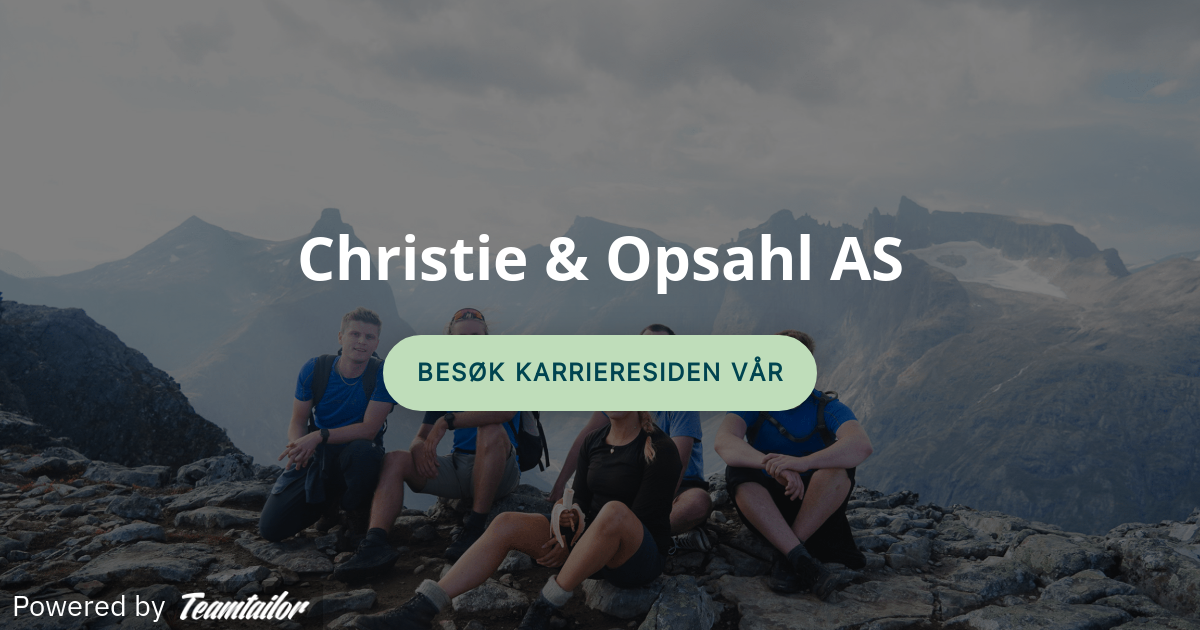 Christie & Opsahl AS - Trainee i Molderegionen (TiM)