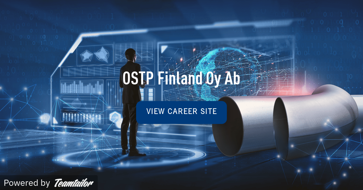 Welcome to our career site - OSTP Finland Oy Ab