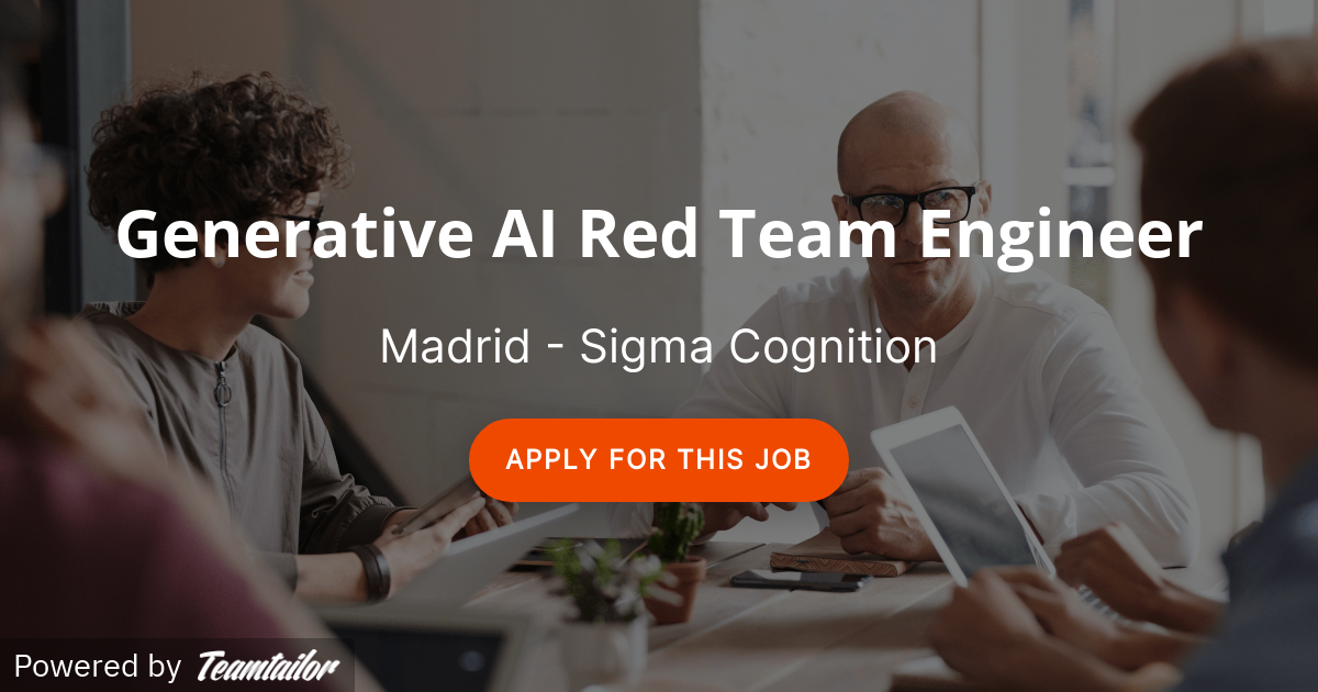 Generative AI Red Team Engineer - Sigma Group