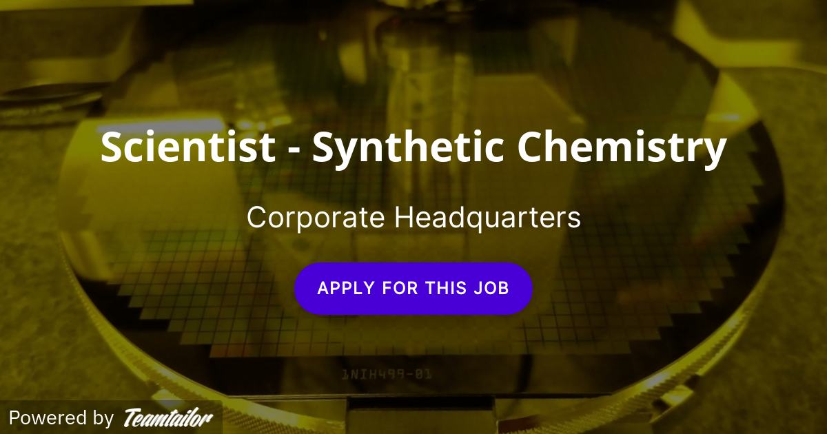 Scientist - Synthetic Chemistry - Centrillion Technologies, Inc.