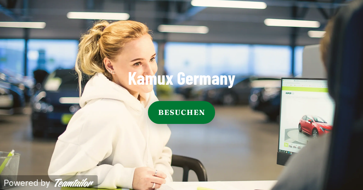 Jetzt durchstarten bei Kamux - Kamux Auto GmbH