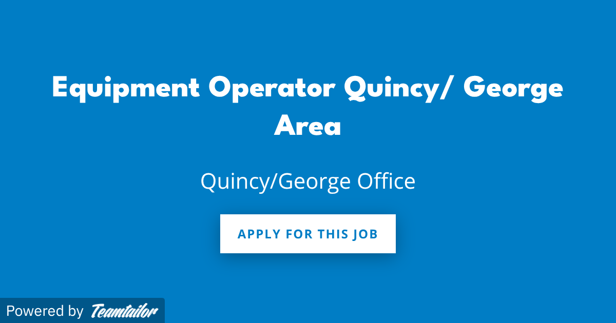 Equipment Operator Quincy/ George Area - Stemilt Growers LLC