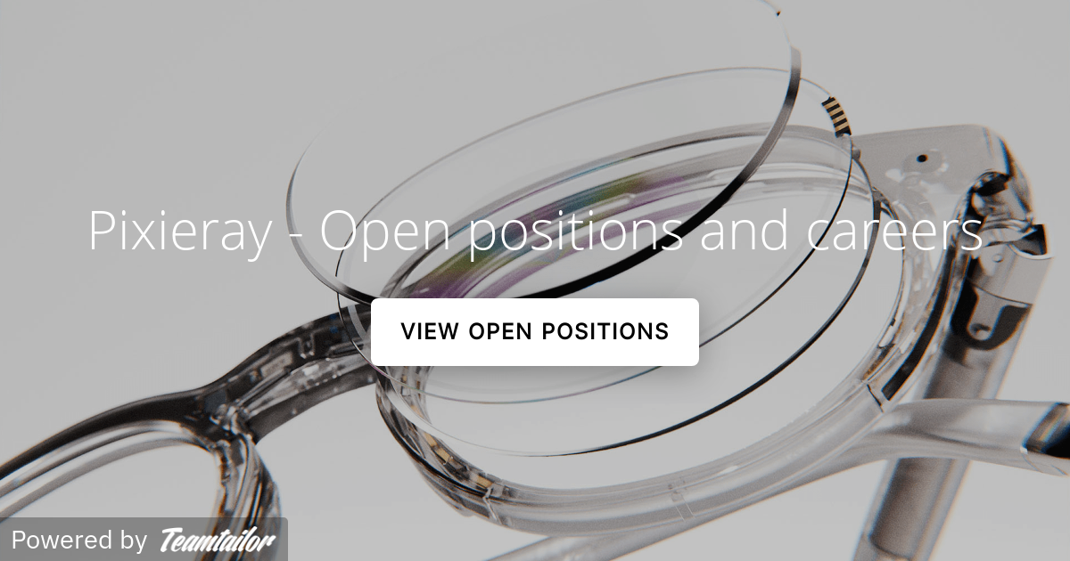 Open positions and careers within the adaptive eyewear company - IXI
