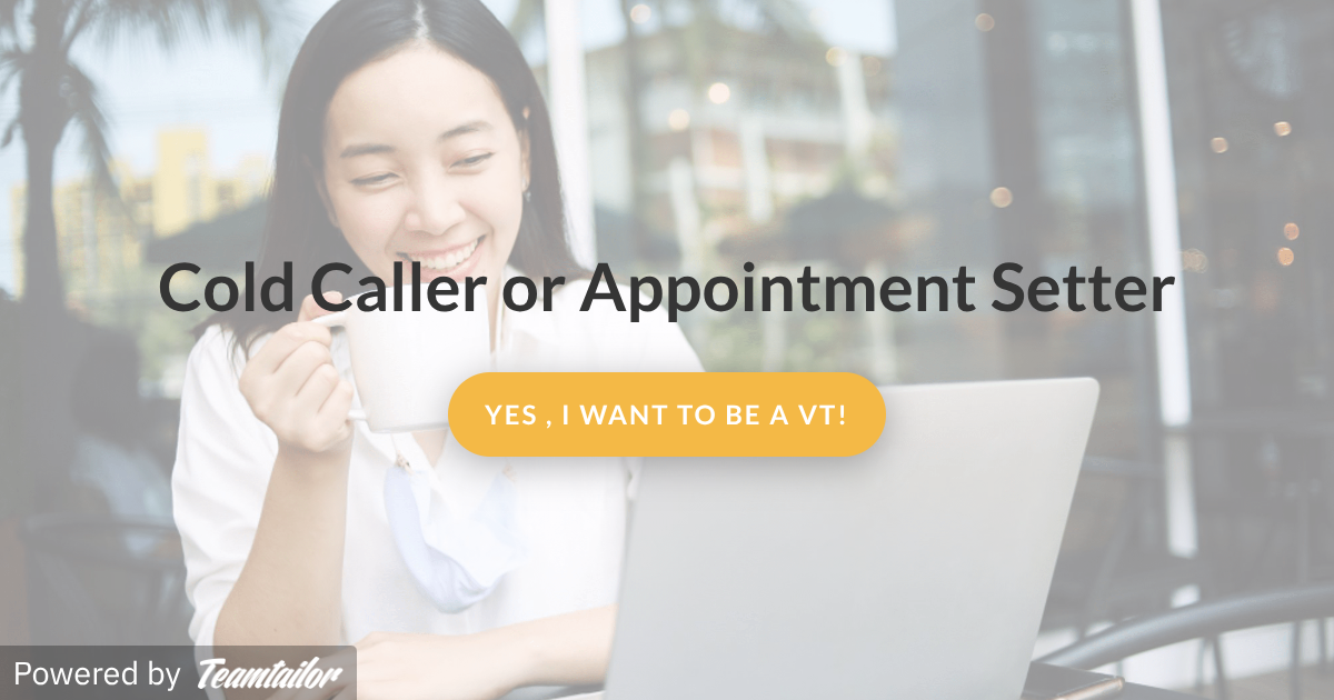 Cold Caller or Appointment Setter - Virtual Teammate