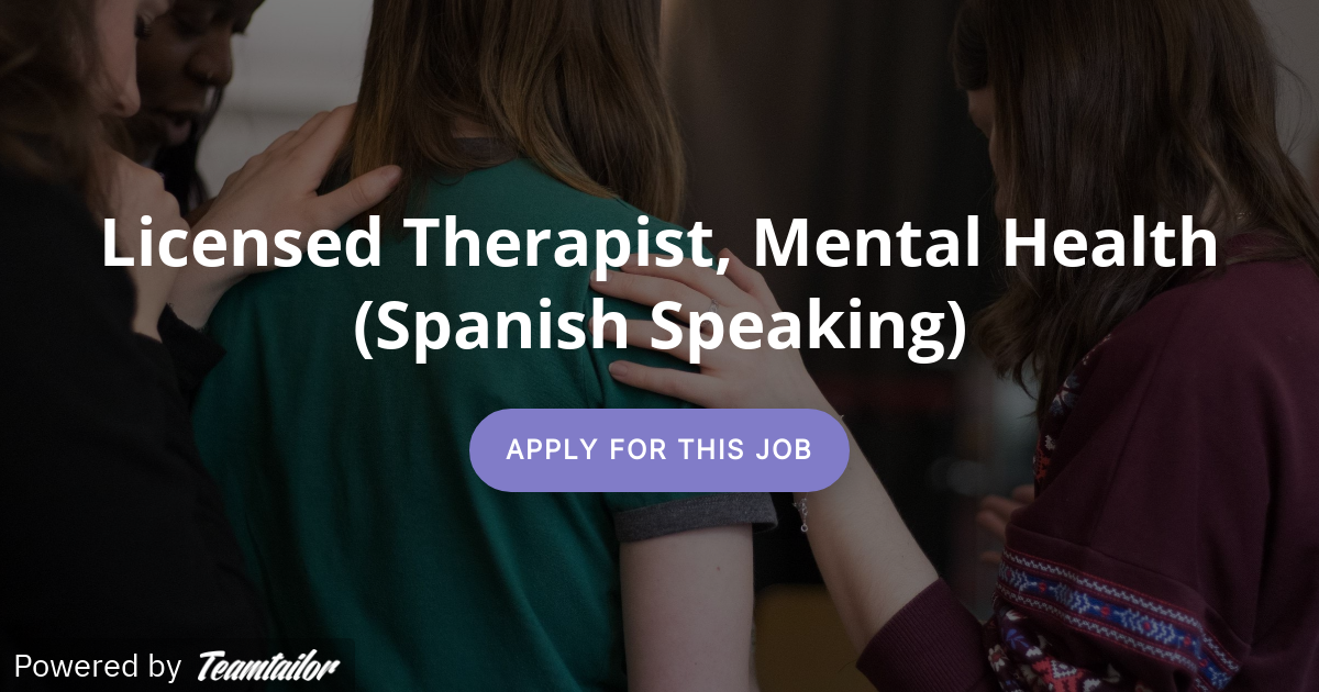 Licensed Therapist, Mental Health (Spanish Speaking) - Flourish Health