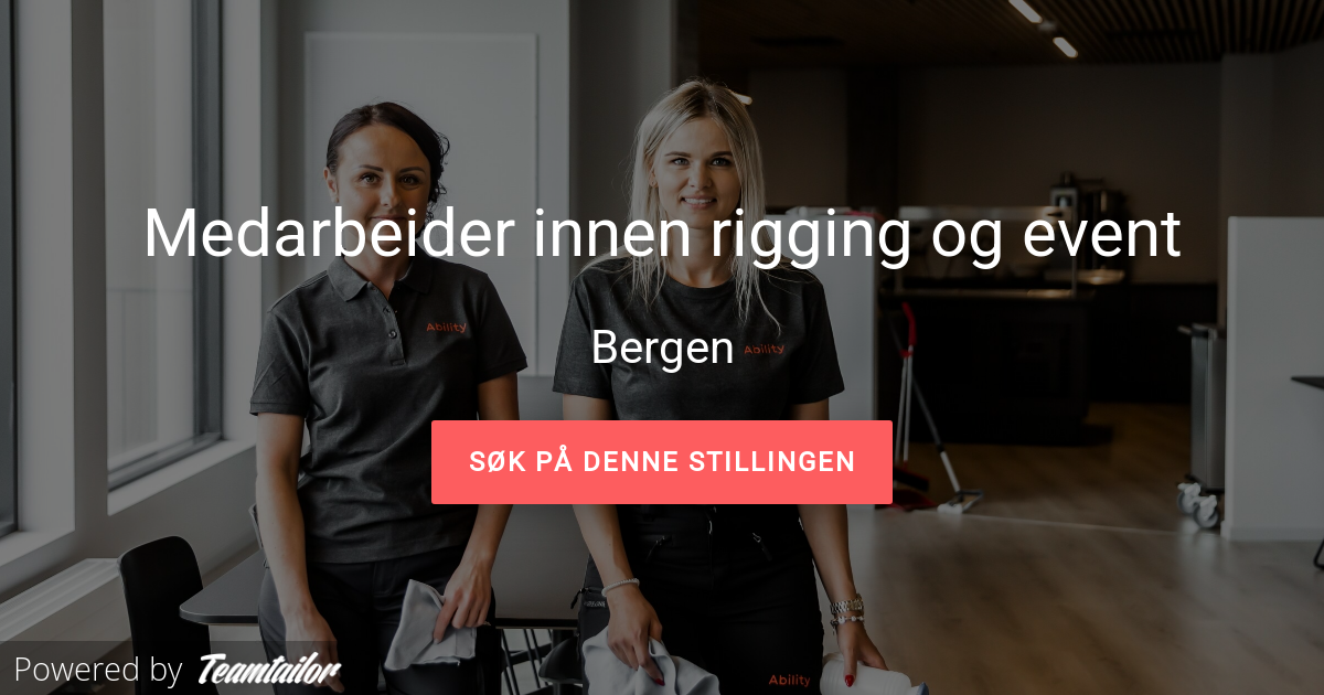 Medarbeider innen rigging og event - Ability