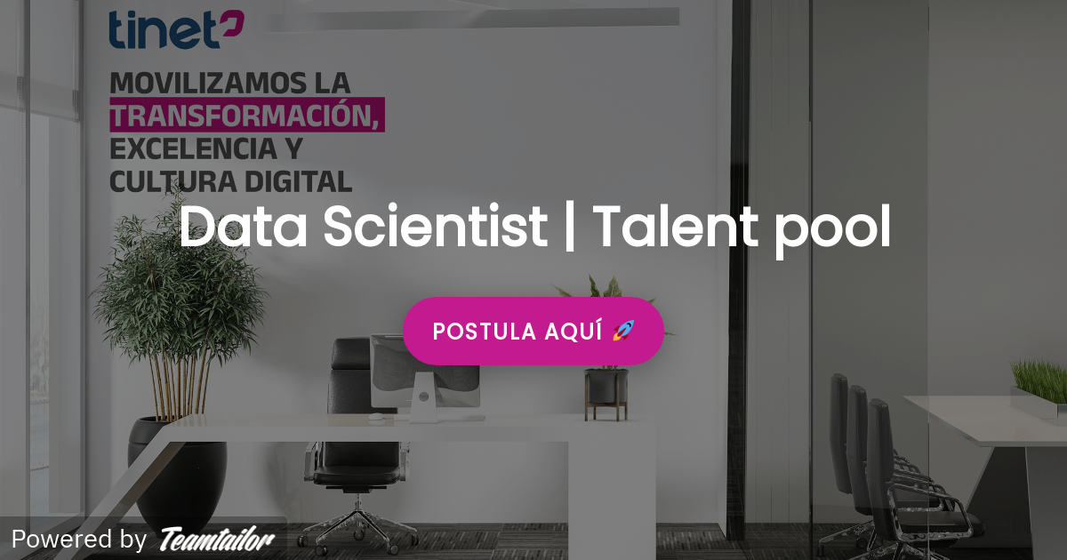 Data Scientist | Talent pool - TINET